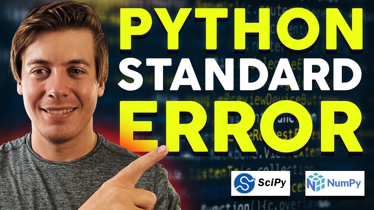 How to Calculate Standard Error in Python with Scipy & Numpy