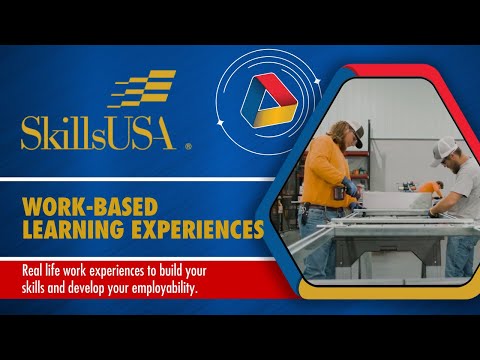 SkillsUSA Work-Based Learning Experiences