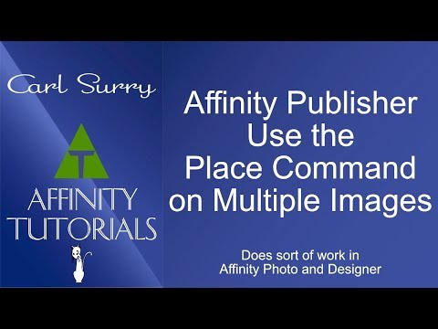 Affinity Publisher - Insert Multiple Image with Place Command