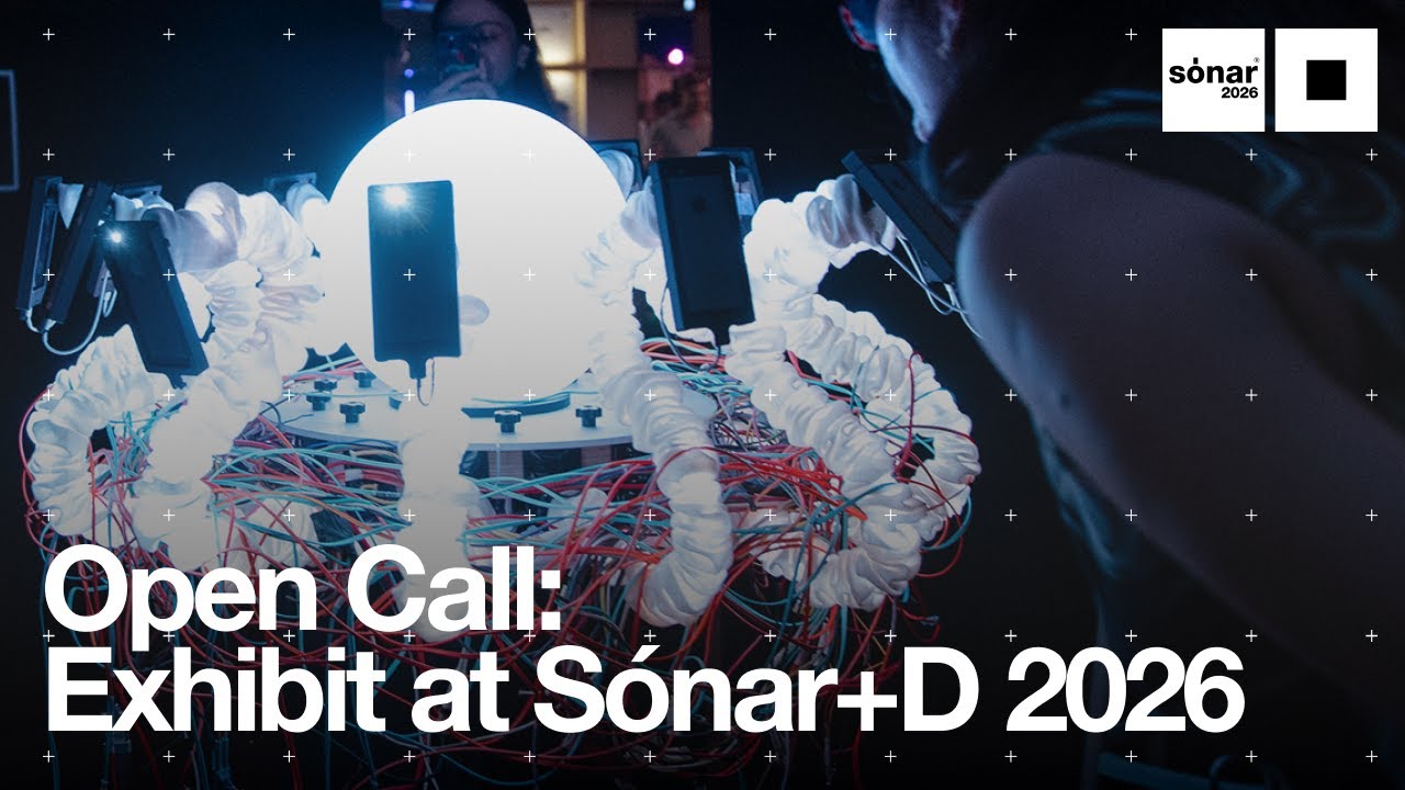 Open Call | Exhibit at Sónar+D 2026