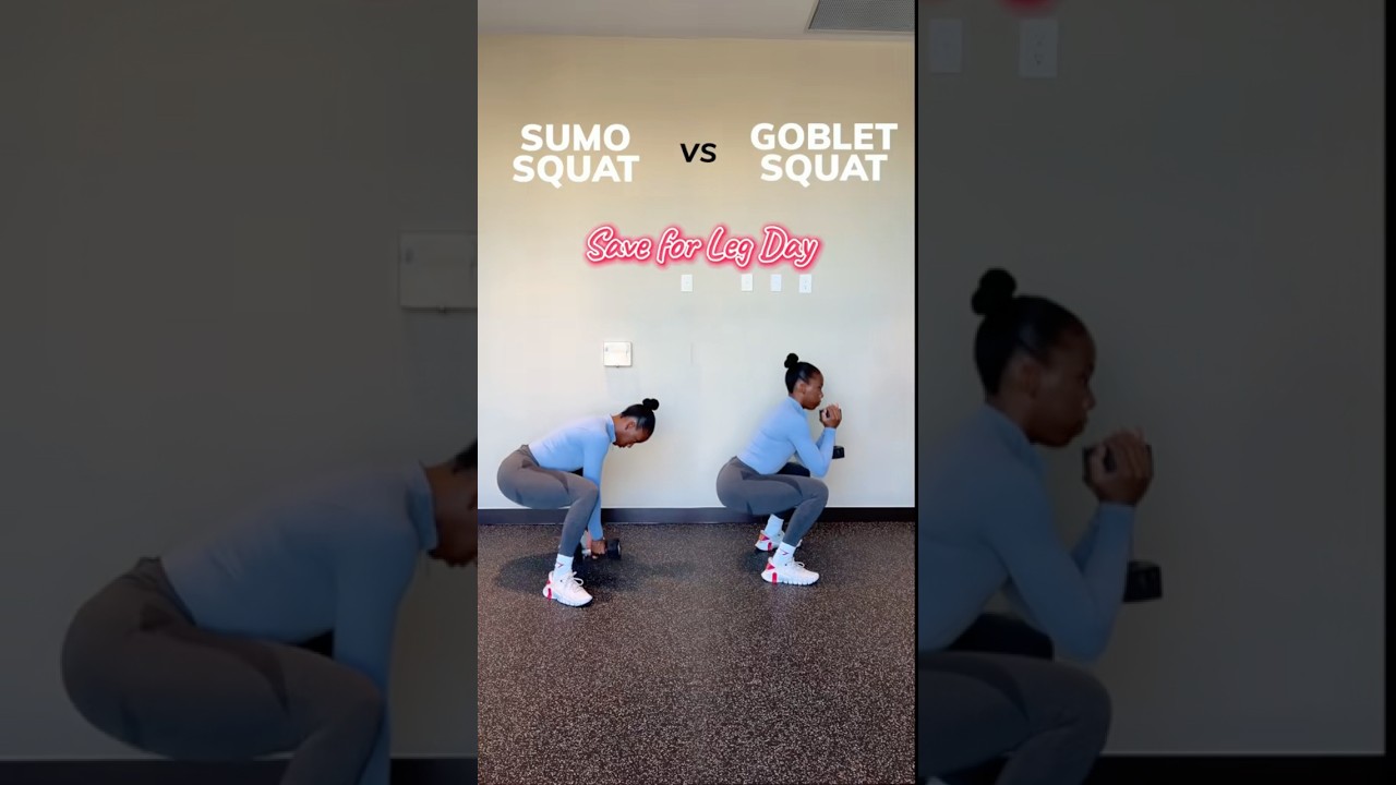 Sumo Squats VS Goblet Squats - know the difference 🍑