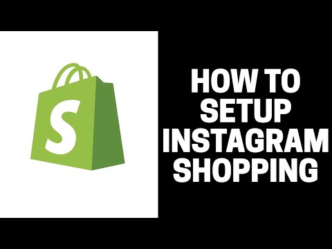 How To Set Up Instagram Shopping With Shopify