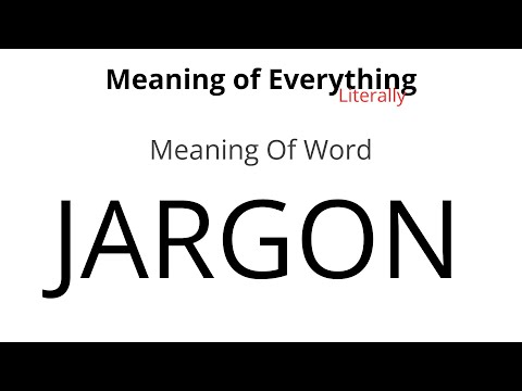 Meaning of Word - Jargon Meaning