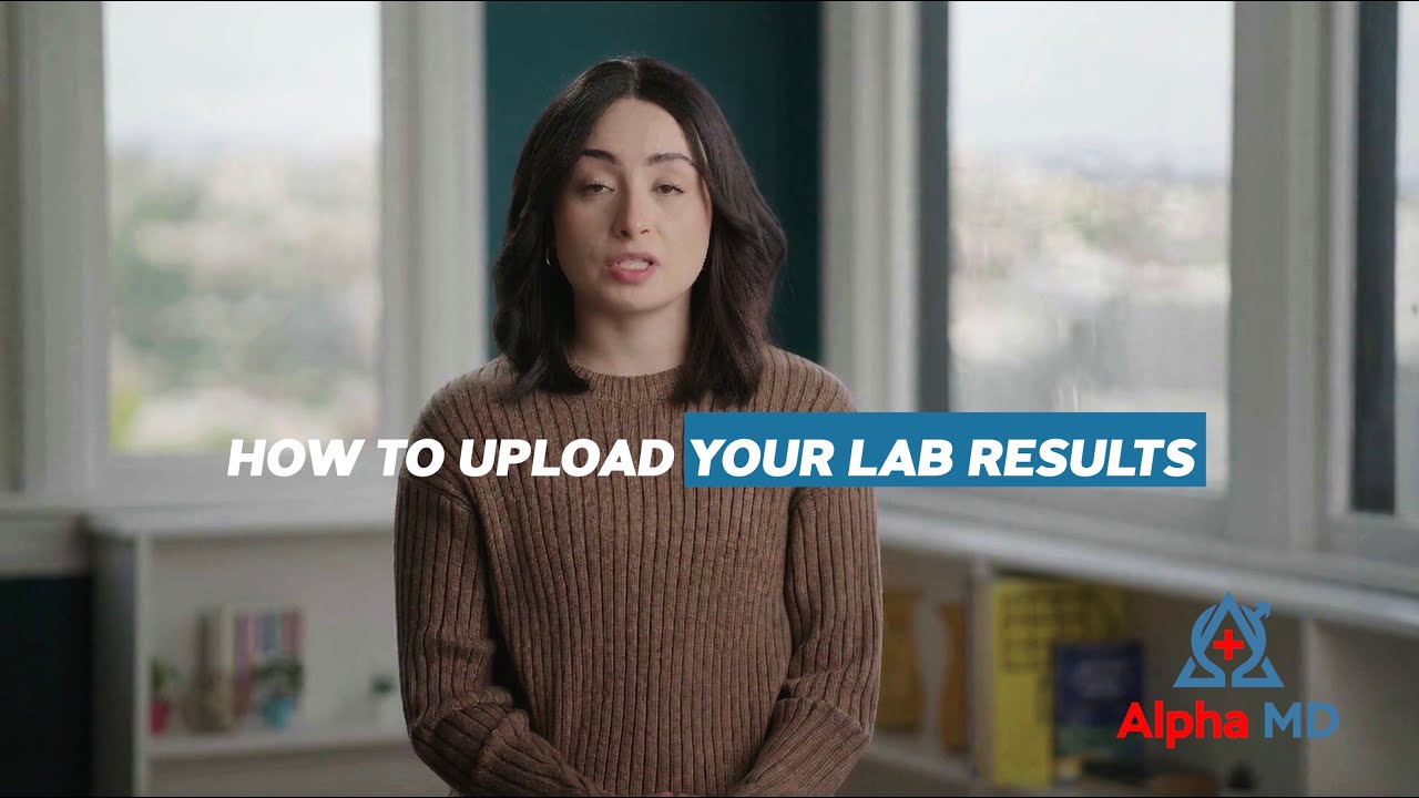 How to Upload Lab Results or Documents to Your AlphaMD Account (Desktop & Mobile)
