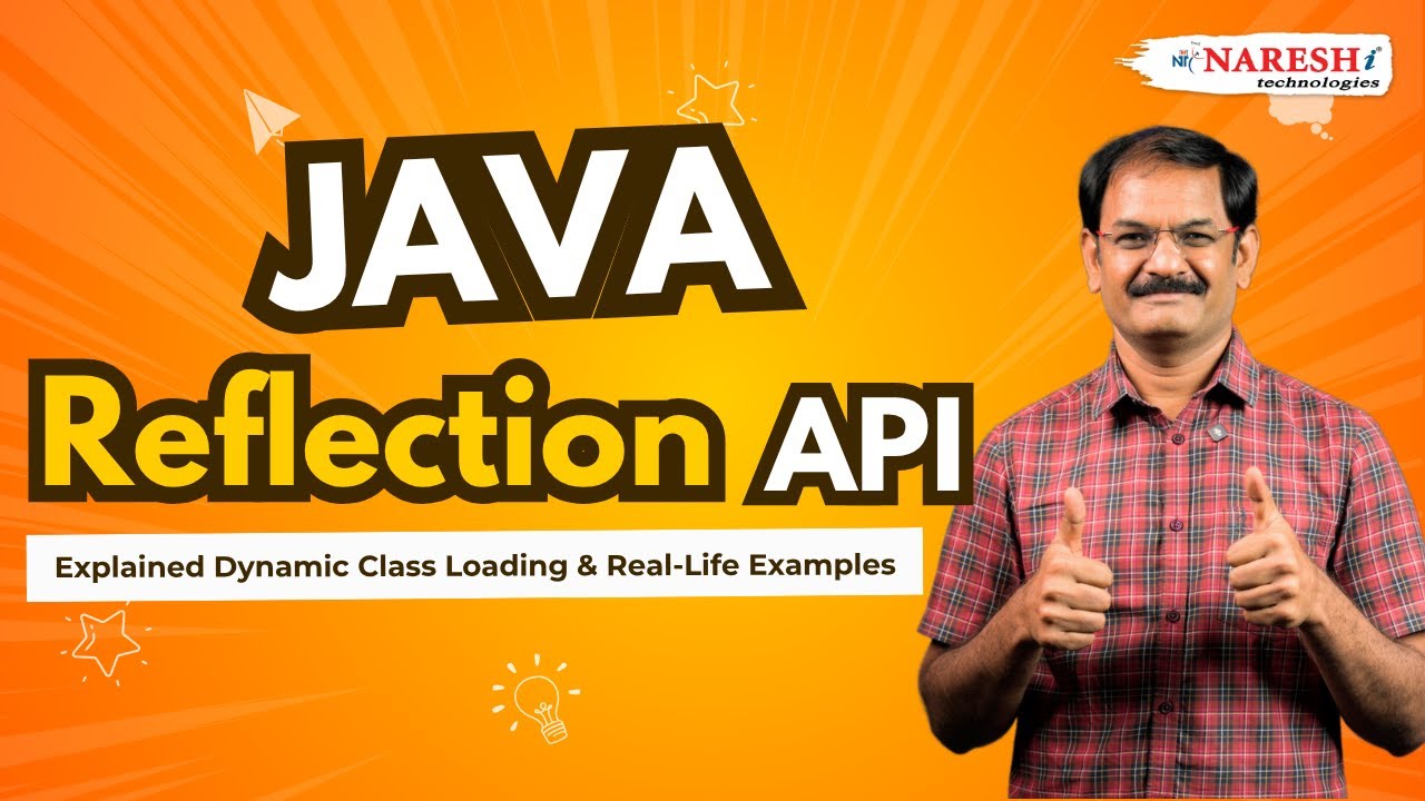 Java Reflection API Explained | Dynamic Class Loading & Real-Life Examples | Naresh IT