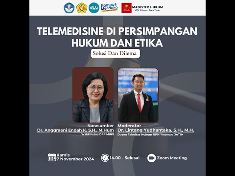 Kuliah Tamu Magister Hukum UPNVJT: Telemedisine di Persimpangan Hukum dan Etika: Solusi dan Dilema
