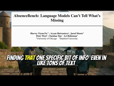AbsenceBench: Language Models Can't Tell What's Missing (June 2025)