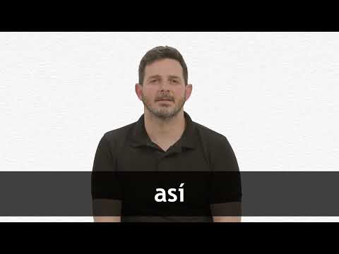 English Translation of “ASÍ” | Collins Spanish-English Dictionary