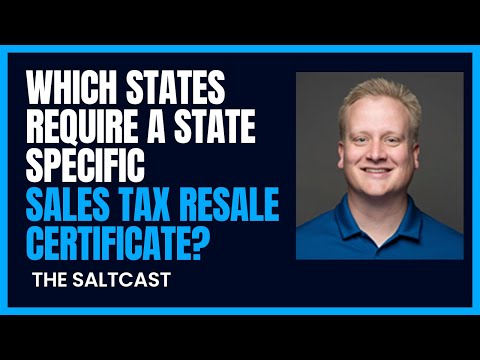 Which States Require a State Specific Resale Certificate?