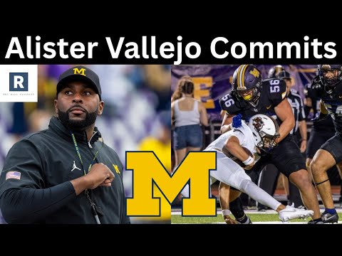 Alister Vallejo Commits to Michigan | Michigan Football Recruiting News