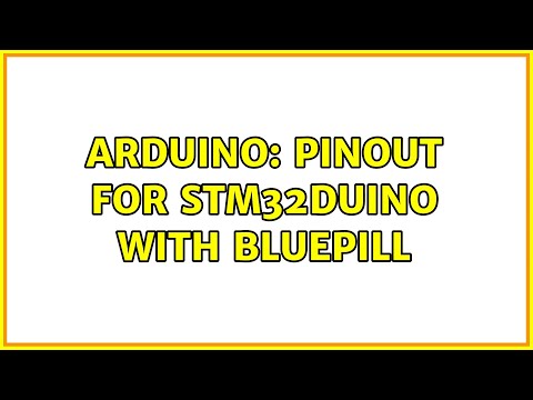 Arduino: pinout for stm32duino with bluepill