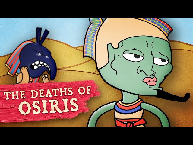 The Myth of Osiris: The Two Deaths of a God and the Birth of Eternal ...