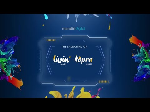 The Launching Of New Livin by mandiri || Mandiri Digital