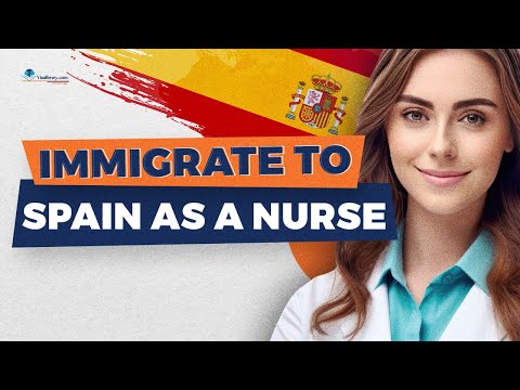 How to Immigrate and Become a Nurse in Spain? Requirements, Salary, Application
