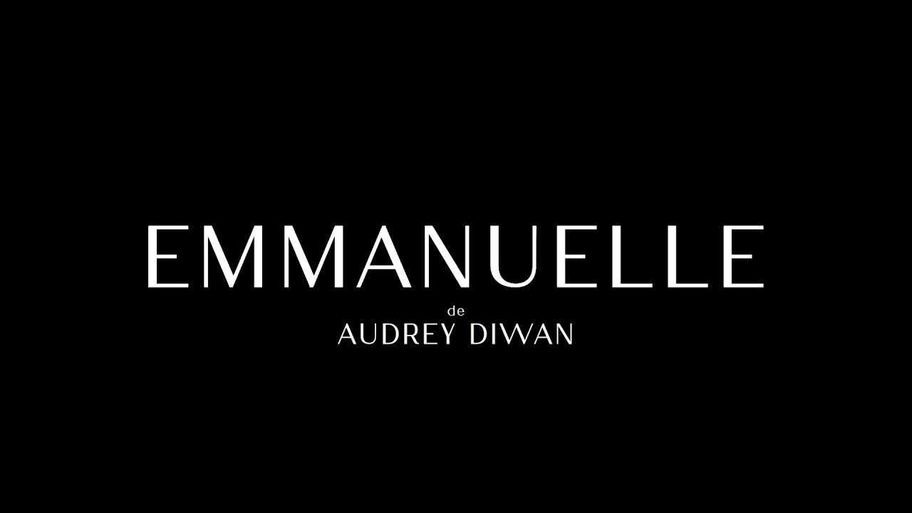 Emmanuelle (2024) - Bande annonce HD VOST