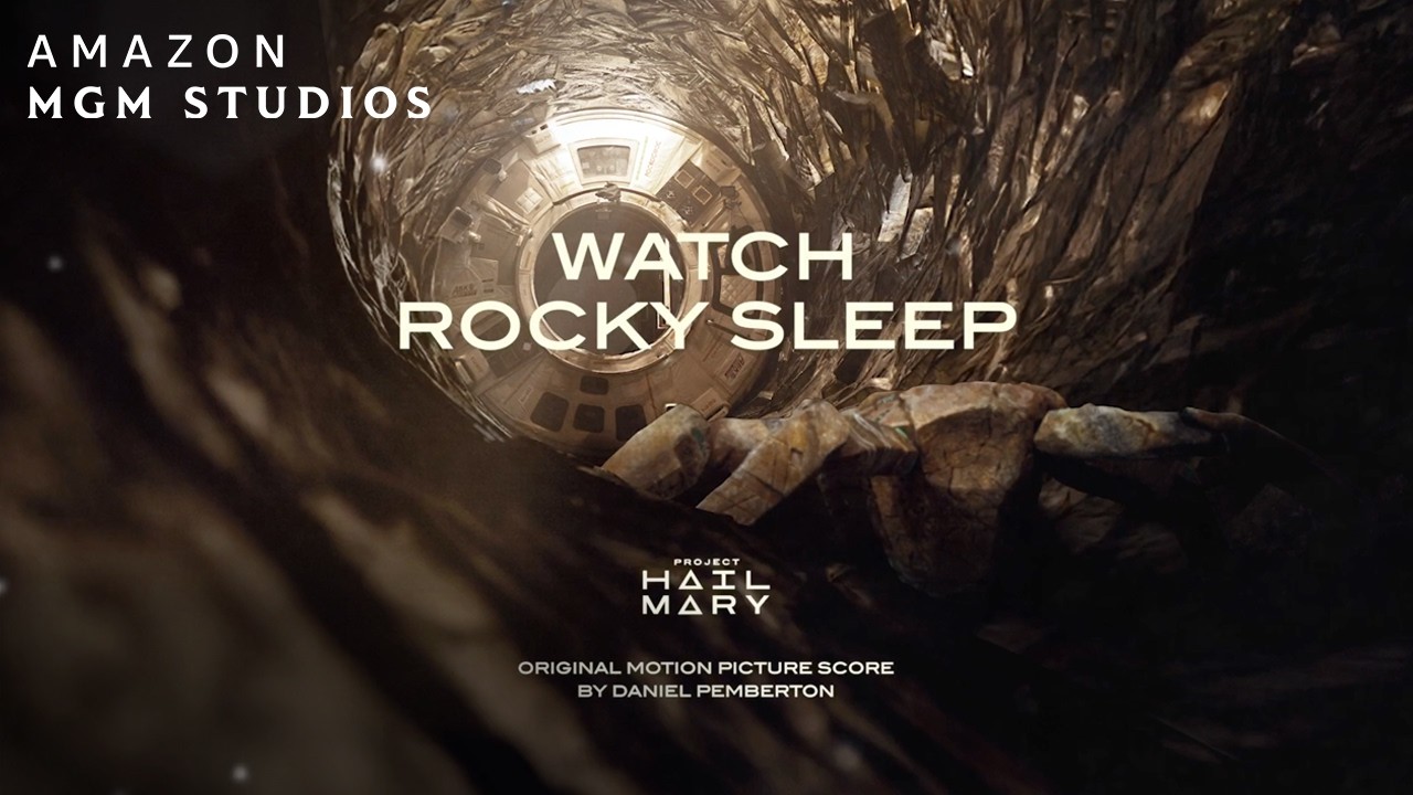 Project Hail Mary | Watch Rocky Sleep (Ft. Original Motion Picture Score)