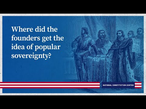Where did the founders get the idea of popular sovereignty?