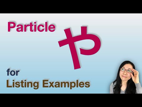 【GENKI L11】Japanese Particle YA や - 東京や大阪に行きました (Listing Examples)