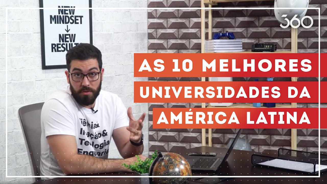 AS 10 MELHORES UNIVERSIDADES DA AMÉRICA LATINA