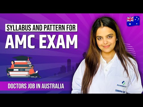 Syllabus and Pattern for AMC Exam | AMC Exam Preparation: Doctors in Australia | Academically