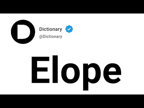 Elope Meaning In English