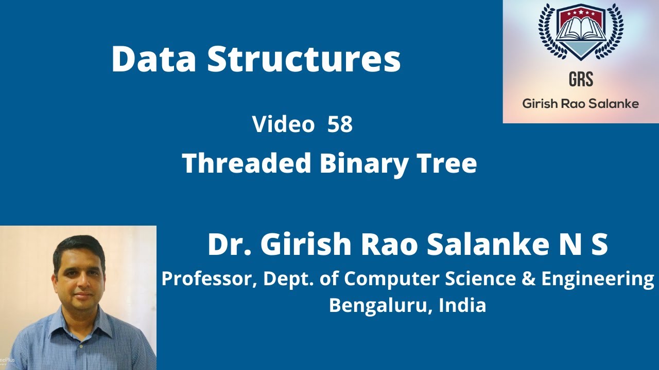 58 Threaded Binary Trees