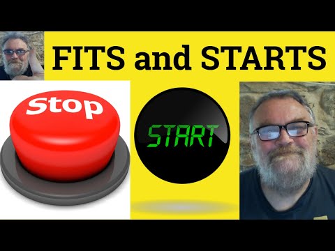 😎 Fits and Starts Meaning - Fits and Starts Defined - Fits and Starts Examples - Fits and Starts