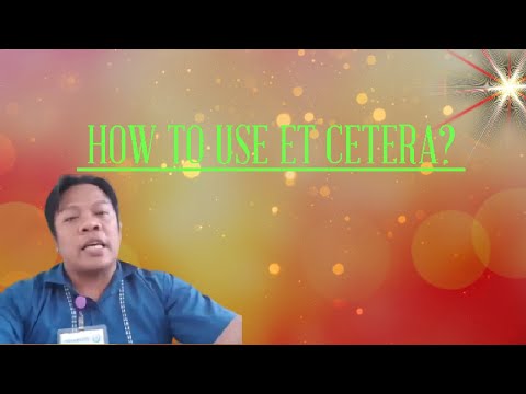How to use et cetera?