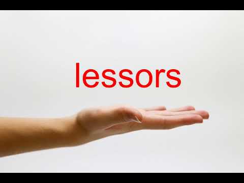 How to Pronounce lessors - American English