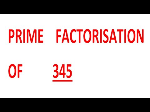 PRIME FACTORISATION OF 345