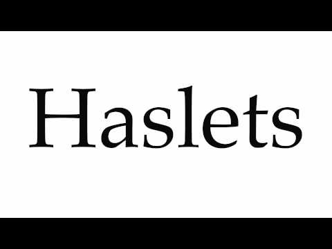 How to Pronounce Haslets