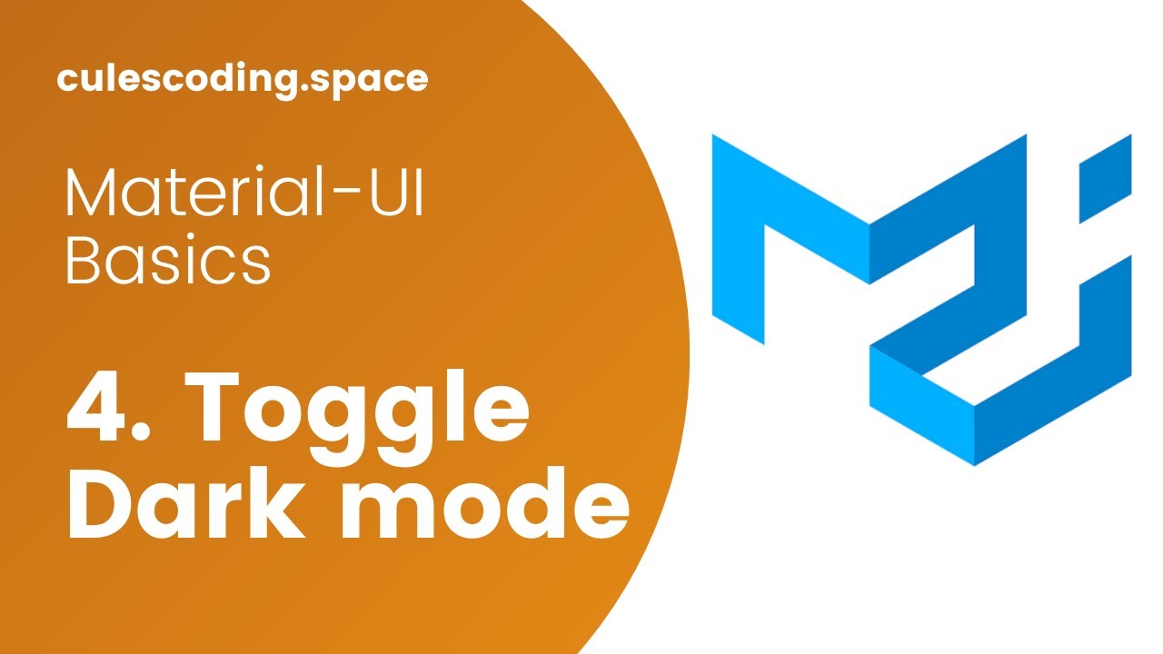 Material-UI Basics Course #4 - Toggle Dark Mode   #reactjs #nextjs #material