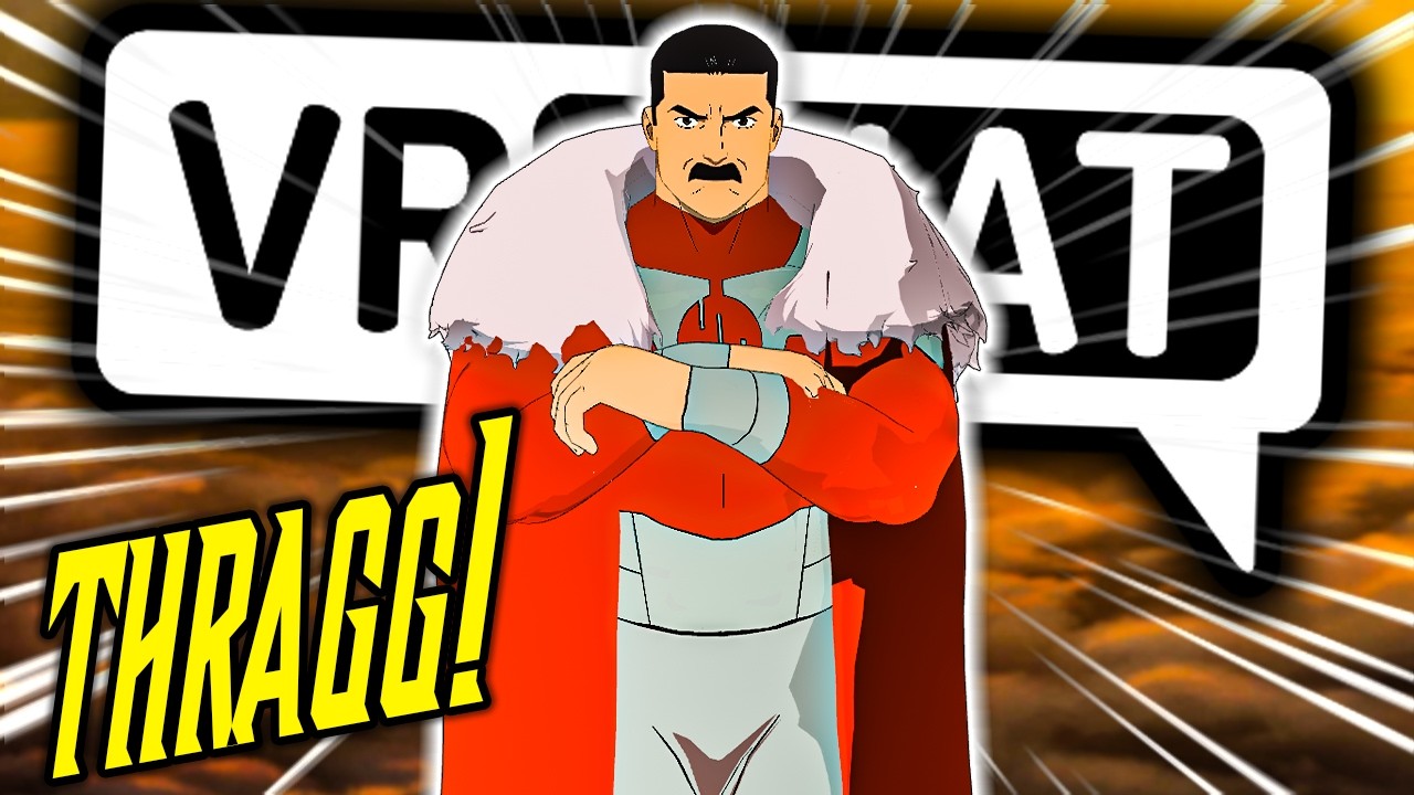 THRAGG CONQUERS VRCHAT! | Invincible | VRChat Funny Moments