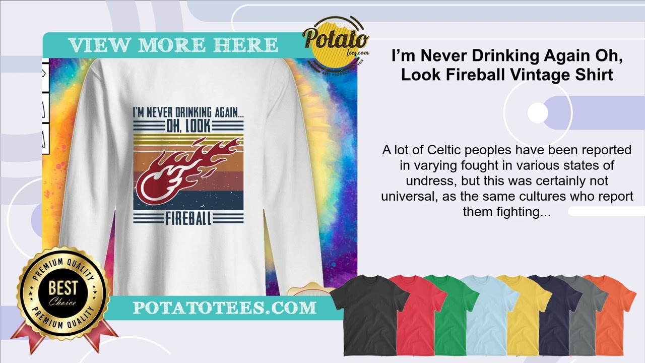 I’m Never Drinking Again Oh, Look Fireball Vintage Shirt