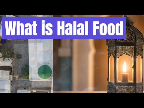 What is Halal Food: A Journey into Islamic Dietary Guidelines