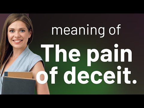 Unraveling the Mystery: The Pain of Deceit