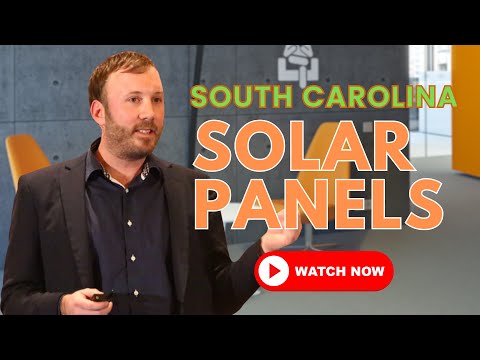 South Carolina Solar - Incentives, Panels, Costs, Credits & More