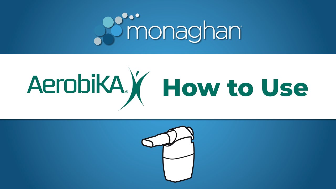 AEROBIKA® OPEP Device - Monaghan Medical