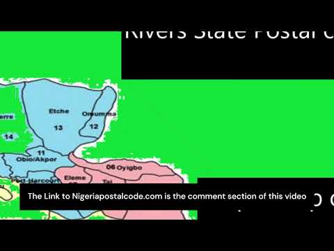 What is Port Harcourt Postal Codes? A list of all Rivers State zip codes
