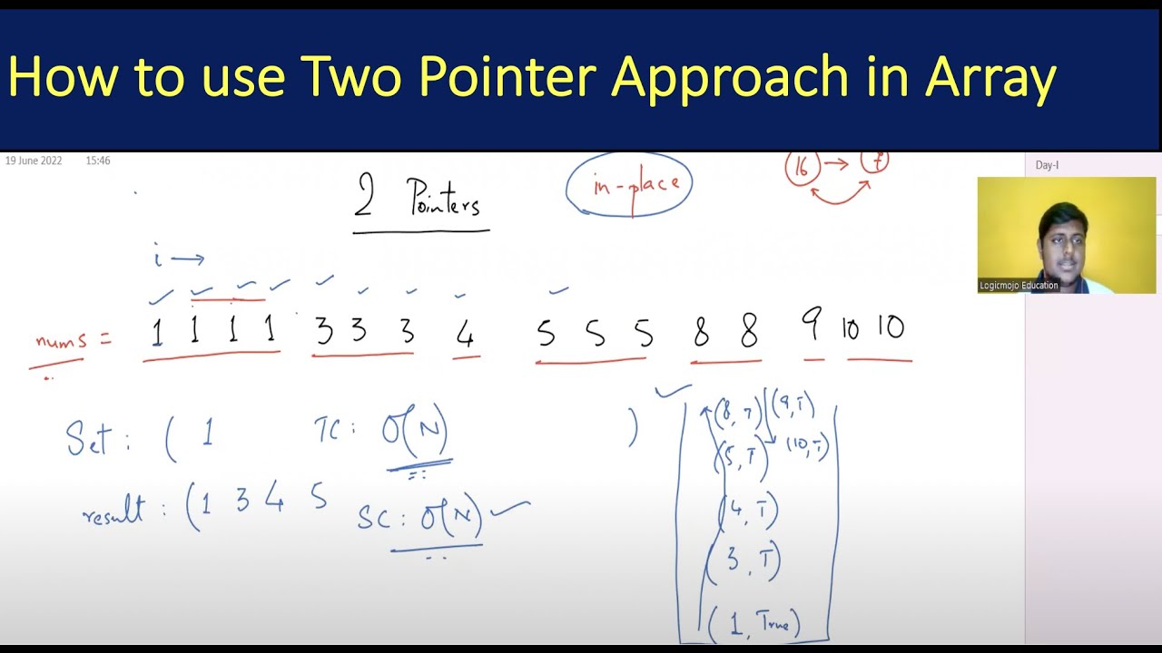 Array Problems | Two Pointer Problems - 1| Coding Interviews | Logicmojo
