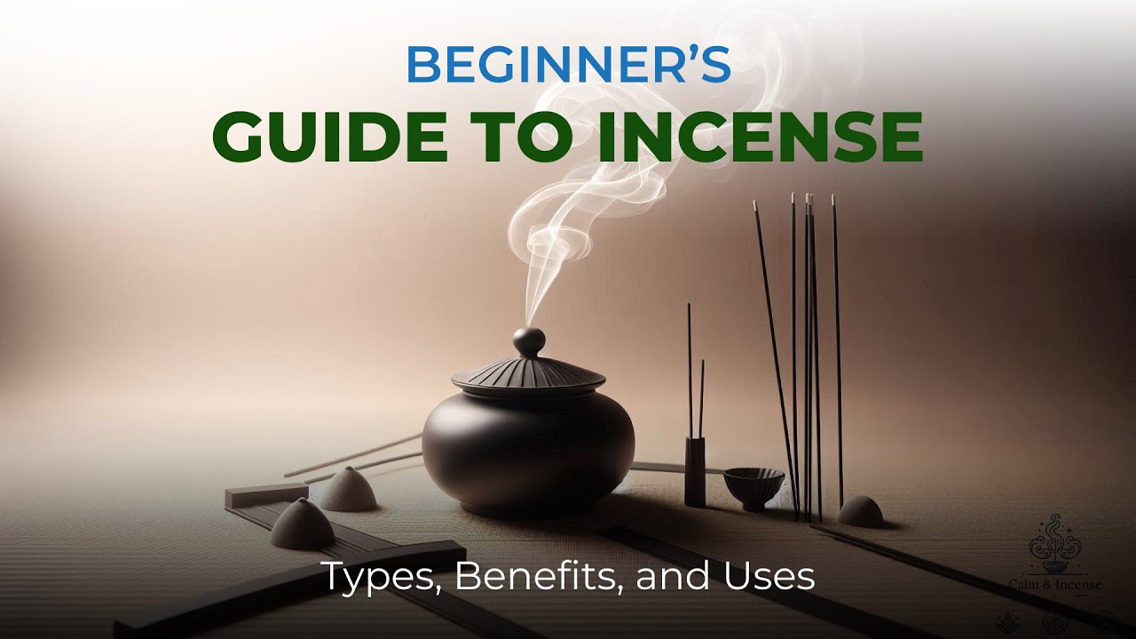 Beginner's Guide to Incense: Everything You Need to Know