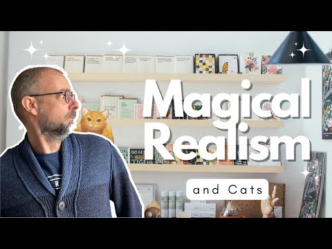 So You Want To Read Magical Realism ? (Complete Reading Guide)