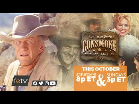 Gunsmoke Movie Collection | October on FETV
