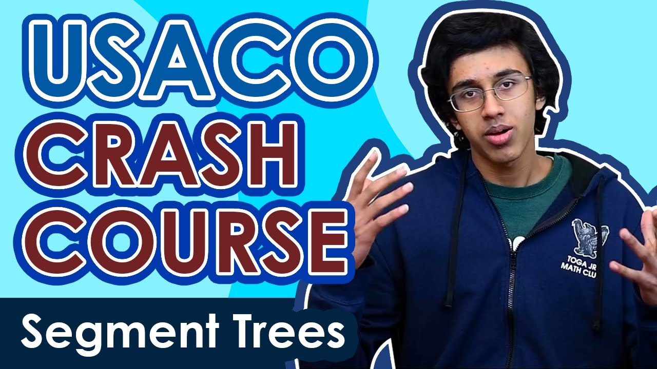 USACO Crash Course: Segment Trees!