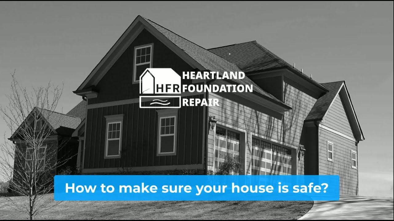 HFR - How to Make Sure Your House is Safe