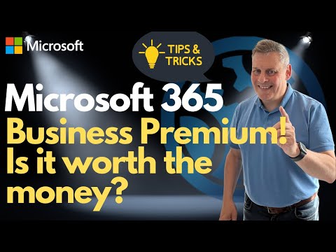 Microsoft 365 Business Premium Is it worth the money?
