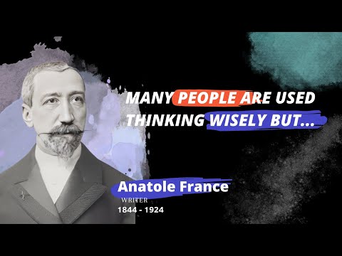 Best quotes and beautiful sentences Anatole France