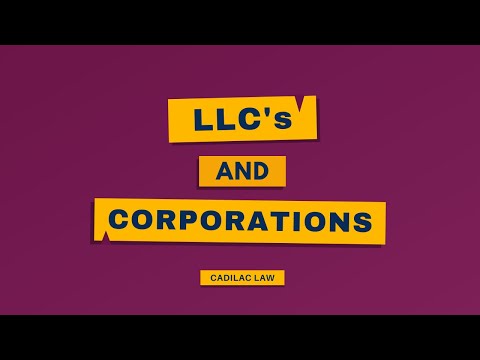 LLC and Corporation