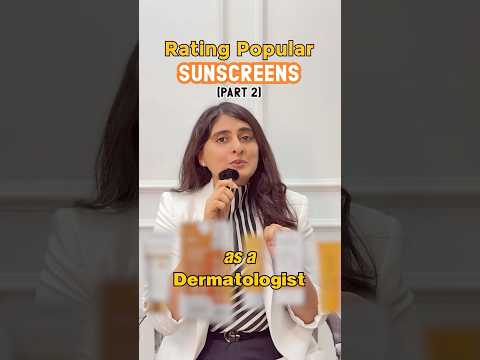 Rating  Popular Sunscreens as a Dermatologist Part II  #skincare #dermatologisttips
