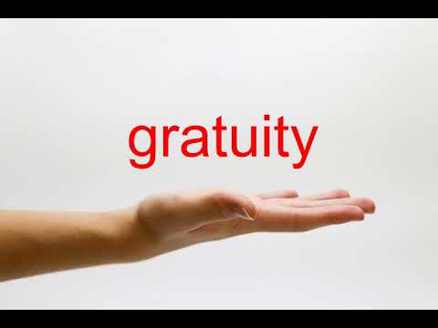 How to Pronounce gratuity - American English